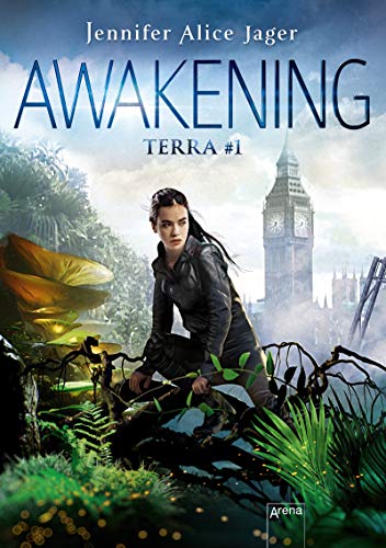 Awakening (Terra #1) by Jennifer Alice Jager | Goodreads
