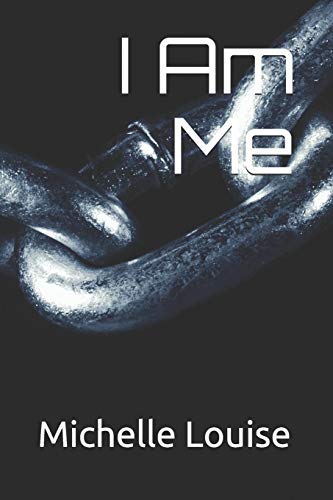 I Am Me by Michelle Louise | Goodreads