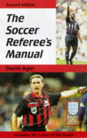 Soccer Referee's Manual by David Ager | Goodreads