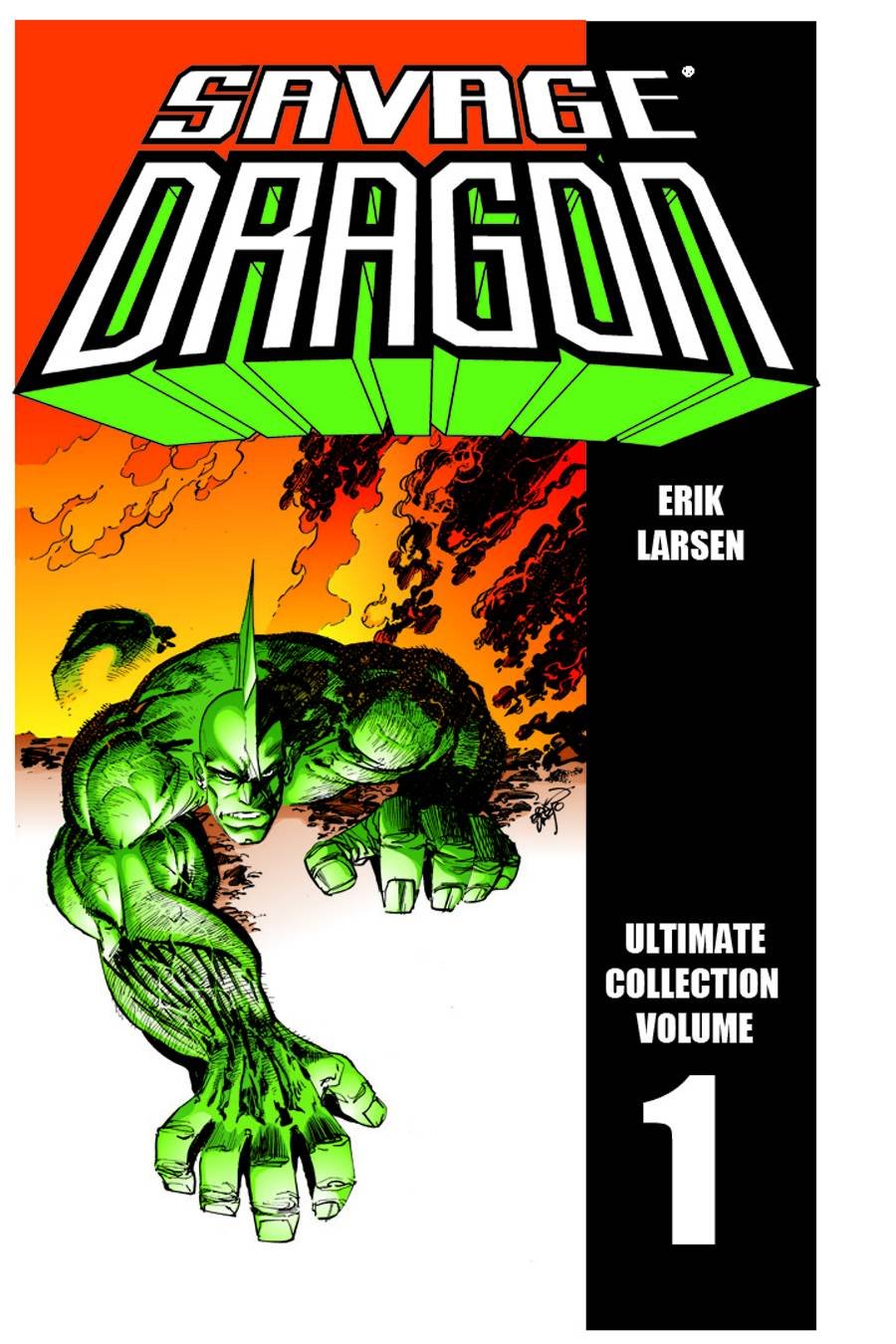 Savage Dragon Ultimate Collection Volume 1 by Erik Larsen | Goodreads