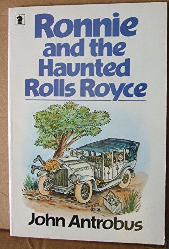 Ronnie and the Haunted Rolls-Royce (Knight Books) by John Antrobus ...
