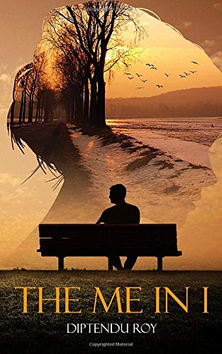 The Me in I by Diptendu Roy | Goodreads