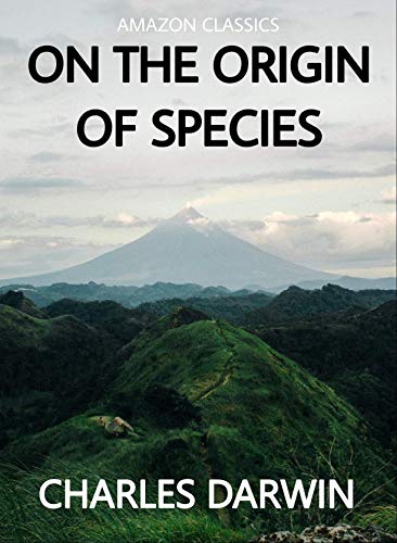 On the Origin of Species [Illustrated] by Charles Darwin | Goodreads