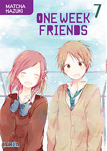 One Week Friends, Vol. 7 by Matcha Hazuki | Goodreads