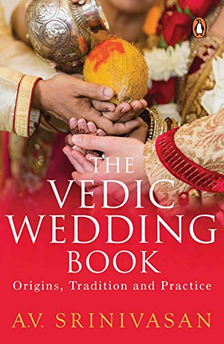 The Vedic Wedding Book by A.V. Srinivasan | Goodreads