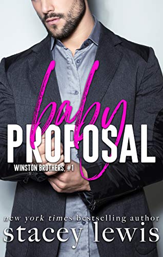 Baby Proposal (Winston Brothers #1) by J.L. Beck | Goodreads