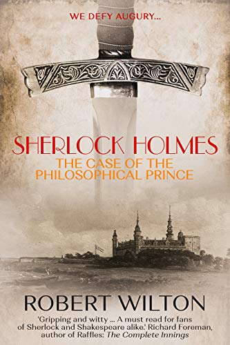 Sherlock Holmes and the Case of the Philosophical Prince by Robert ...