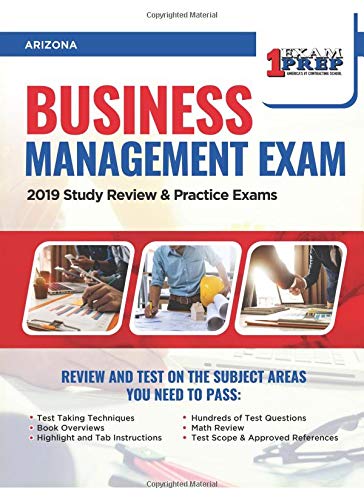 Arizona Business Management Exam: 2019 Study Review & Practice Exams by ...