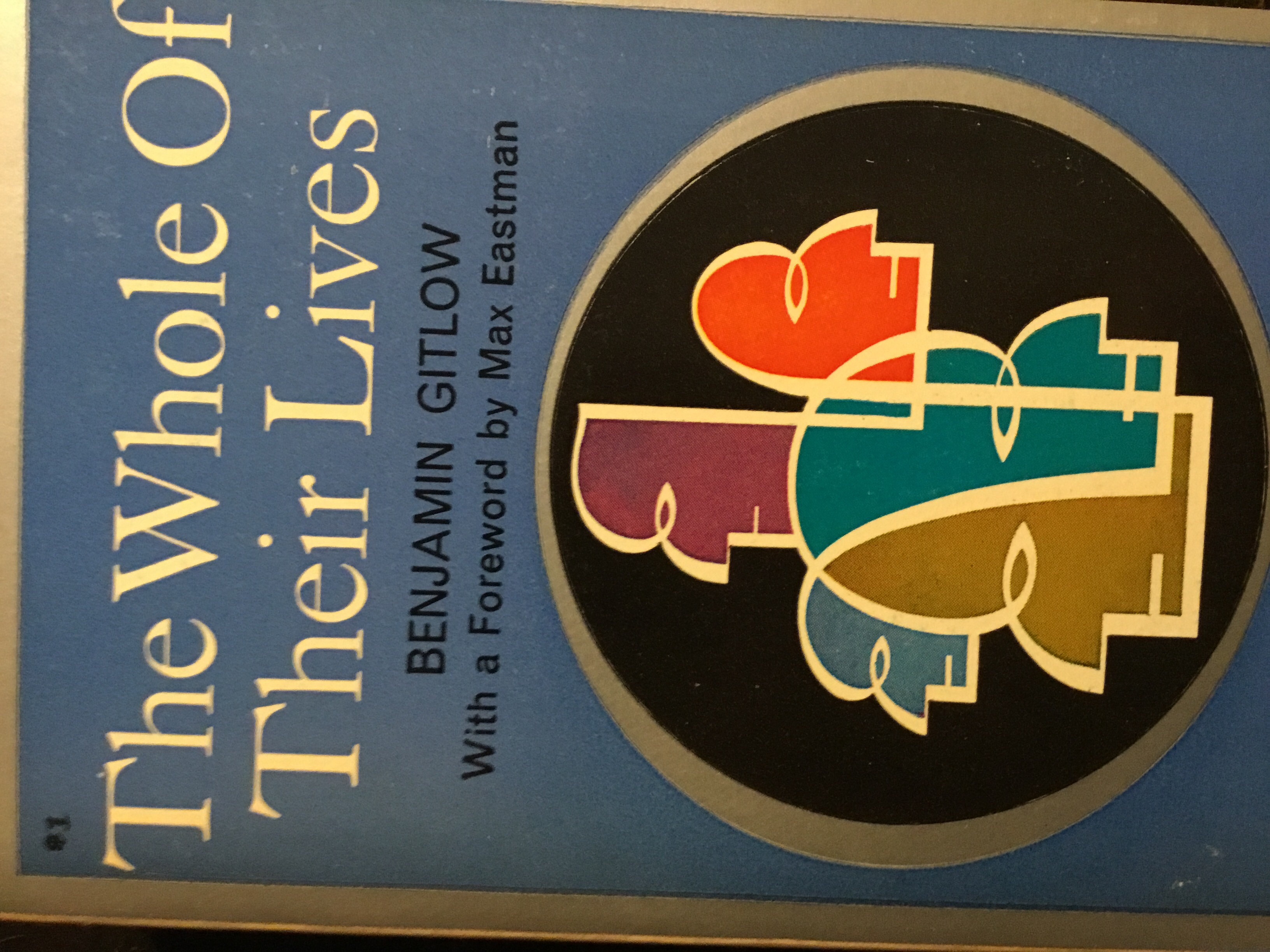 The Whole of Their Lives by Benjamin Gitlow | Goodreads