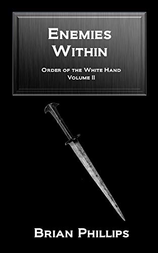 Enemies Within by Brian Phillips | Goodreads