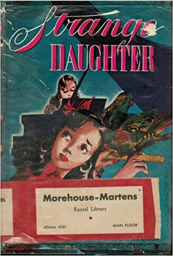 Strange Daughter by Louella Woodford | Goodreads