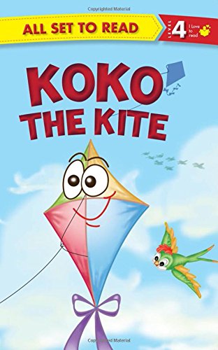 ALL SET TO READ LEVEL- 4 KOKO THE KITE by Books Wagon | Goodreads