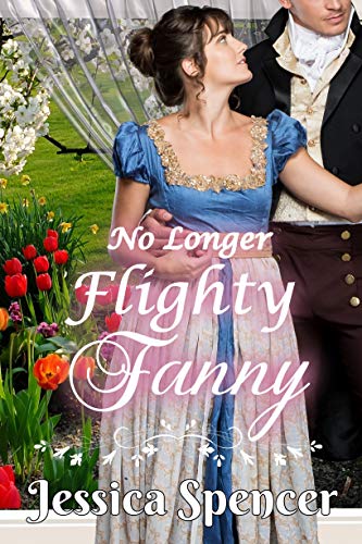 No Longer Flighty Fanny (Sisters By Marriage #3) by Jessica Spencer ...