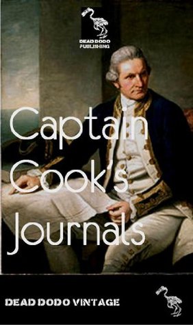 The Journals of Captain Cook by James Cook | Goodreads