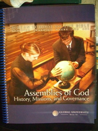 Assemblies of God History, Mission, and Governance. by Global ...