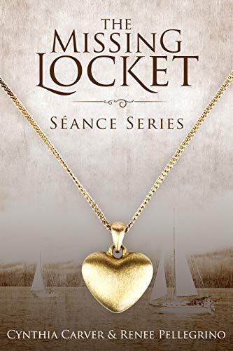 The Missing Locket (The Séance Series) by Cynthia Carver | Goodreads