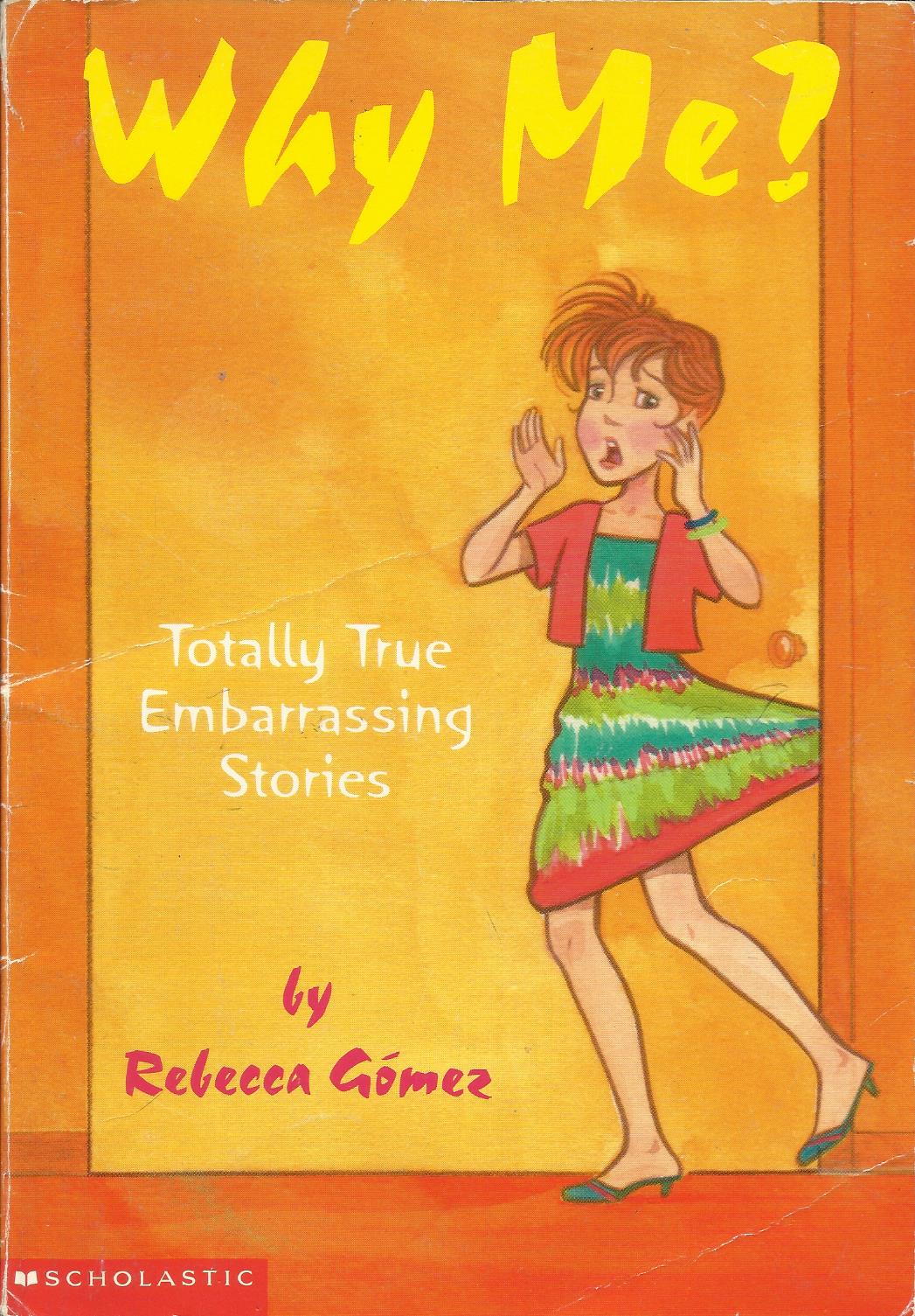 Why Me? by Gomez. Rebecca | Goodreads