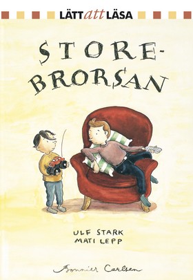 Storebrorsan by Ulf Stark | Goodreads