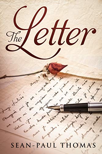 The Letter: An edgy and new-age, black, romantic comedy. by Sean-Paul ...