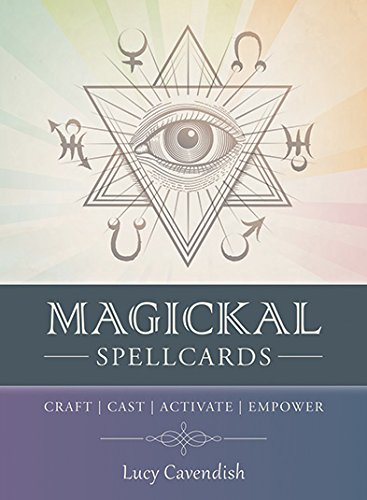 Magickal Spellcards: Craft - Cast - Activate - Empower - 45 Full Colour ...