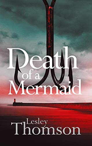 Death of a Mermaid by Lesley Thomson | Goodreads
