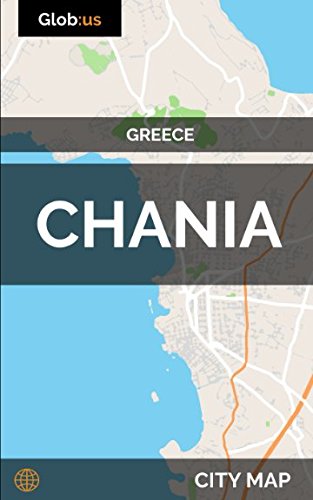 Chania, Greece - City Map by Jason Patrick Bates | Goodreads