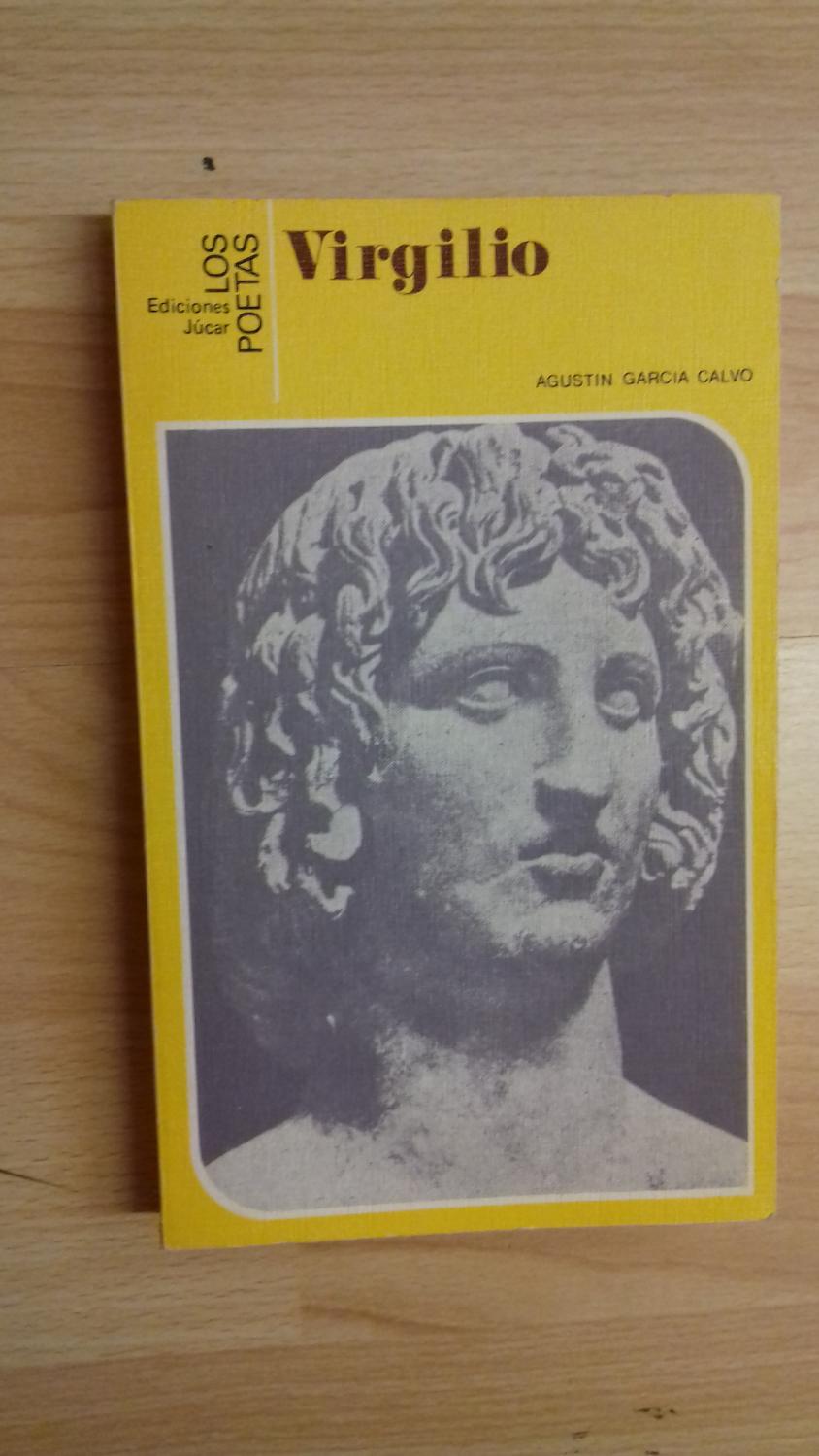 Virgilio by Agustín García Calvo | Goodreads