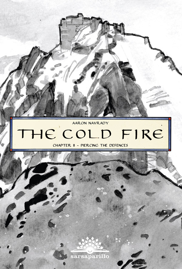 The Cold Fire - Chapter II: Piercing the Defences by Aaron Navrady ...