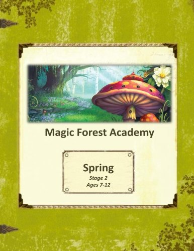 Magic Forest Academy Stage 2 Spring by Margaret Louise Howard-Bailey ...