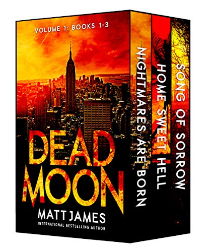 Dead Moon (Dead Moon #1-3) by Matthew James | Goodreads