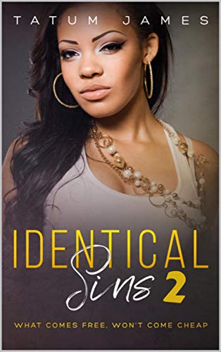 Identical Sins 2 by Tatum James | Goodreads