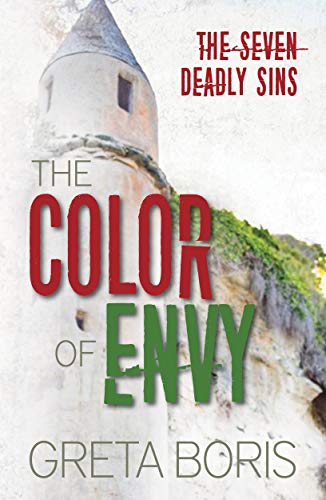 The Color of Envy (Seven Deadly Sins, #4) by Greta Boris | Goodreads