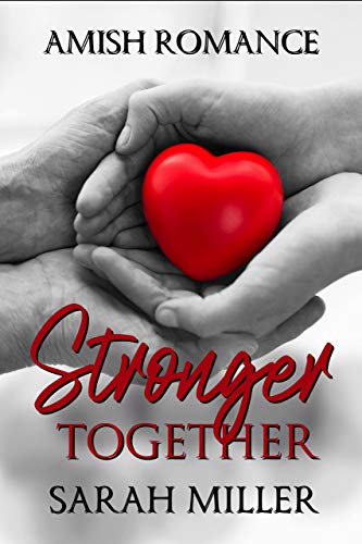 Stronger Together by Sarah Miller | Goodreads