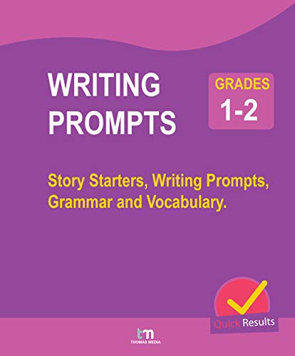 Writing Prompts - Grades 1-2: Story Starters, Writing Prompts, Grammar ...