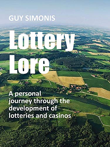 Lottery Lore: A personal journey through the development of lotteries ...