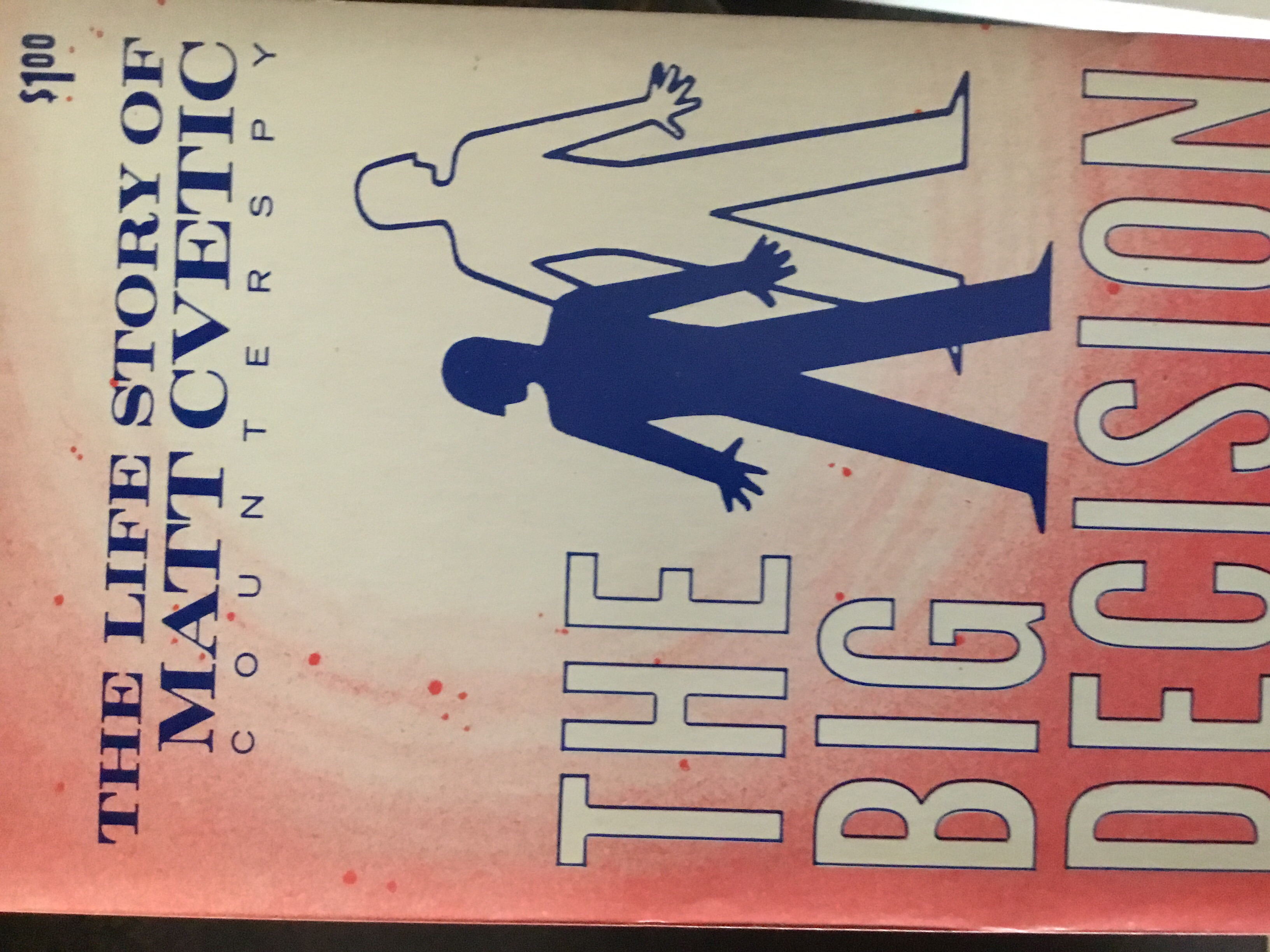 The Big Decision by Matt Cvetic | Goodreads