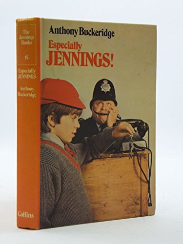 Especially Jennings! (Jennings books ) by Anthony Buckeridge | Goodreads