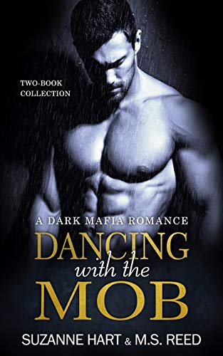 Dancing with the Mob by Suzanne Hart | Goodreads