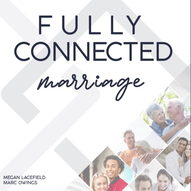 Fully Connected Marriage by Megan Lacefield | Goodreads