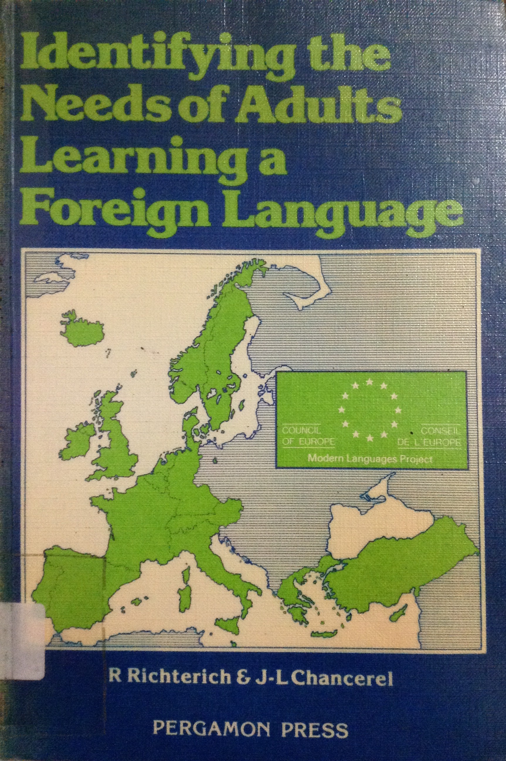 Identify The Needs Of Adults Learning A Foreign Language By R
