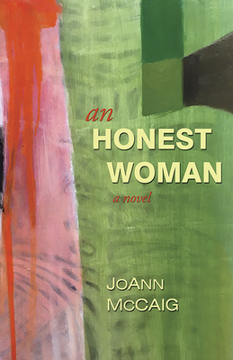 An Honest Woman by JoAnn McCaig | Goodreads