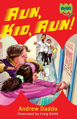 Run Kid Run by Andrew Daddo | Goodreads