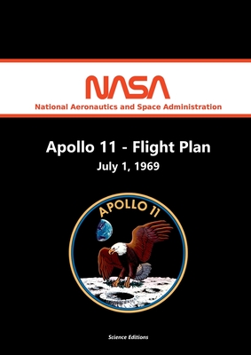 Apollo 11 Flight Plan by Science Editions | Goodreads