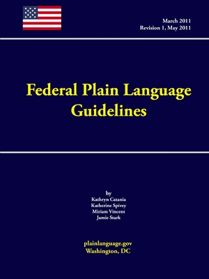 Federal Plain Language Guidelines by U.S. Government | Goodreads