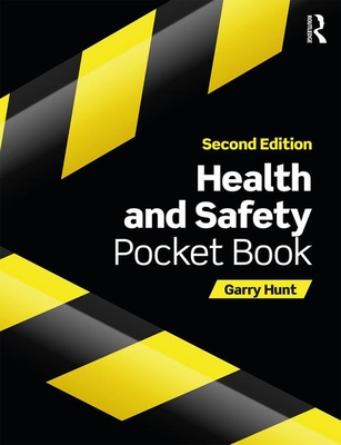 Health and Safety Pocket Book by Garry E. Hunt | Goodreads