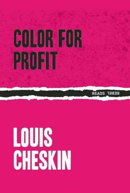 Color for Profit by Louis Cheskin | Goodreads