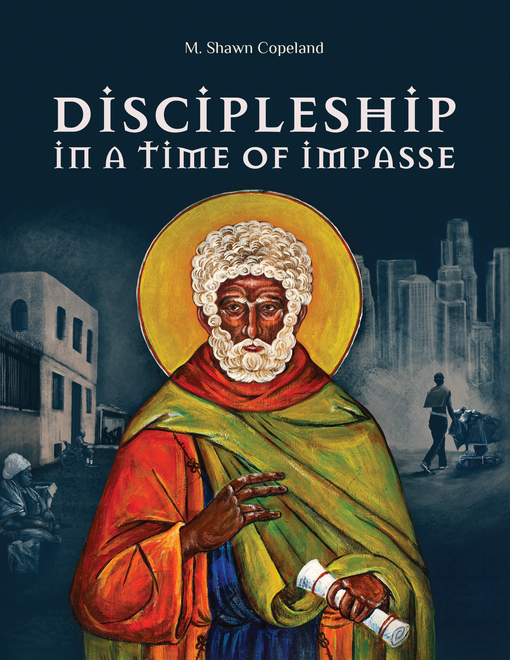 Discipleship in a Time of Impasse by M. Shawn Copeland | Goodreads