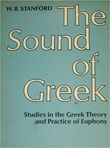 The Sound of Greek by William Bedell Stanford | Goodreads