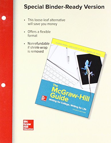 Looseleaf The McGraw-Hill Guide: Writing for College, Writing for Life 4e with Connect Access ...