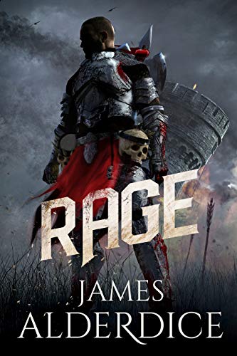 Rage (Brutal Saga #3) by James Alderdice | Goodreads